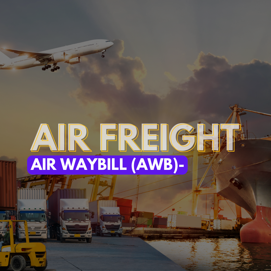 Air Waybill (AWB): What is Air waybill? - Tiger logistics